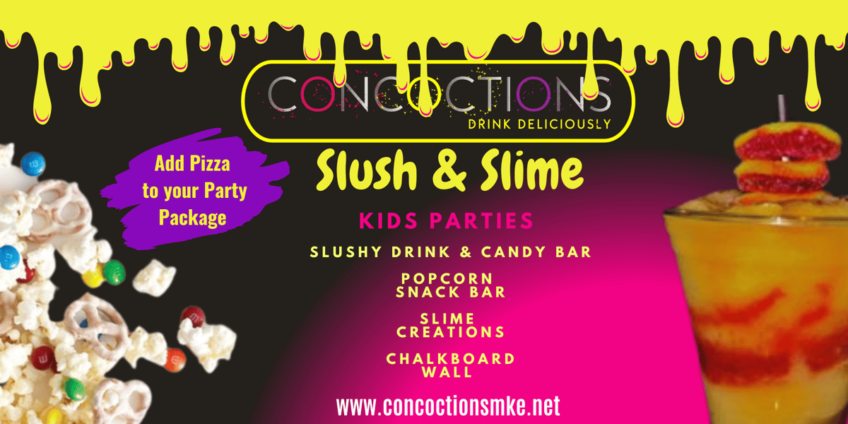 Slush & Slime - Concoctions - Bar in Milwaukee, WI