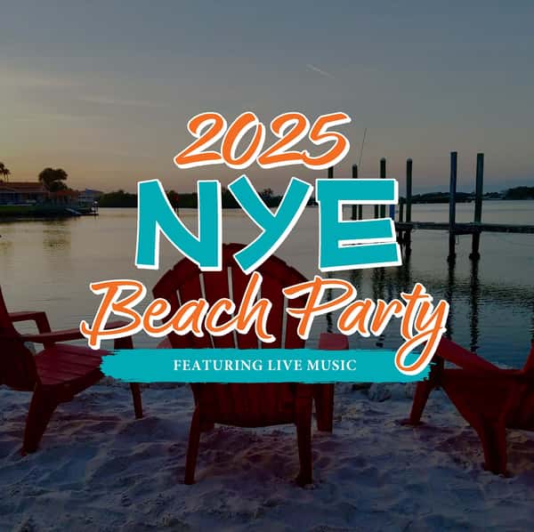 2025 NYE Beach Party Live Music - Whiskey Joe's - American Restaurant in FL