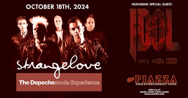 Strangelove-The DEPECHE MODE Experience WSG: IDOLator at the PIAZZA ...