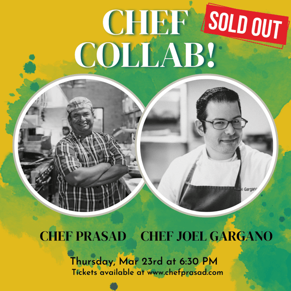 Chef Collab Dinner Party! - Chef Prasad - Indian Restaurant in New ...