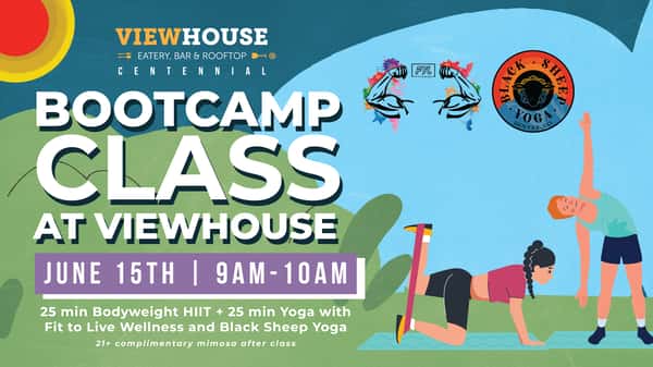 Bootcamp class - ViewHouse Eatery Bar & Rooftop