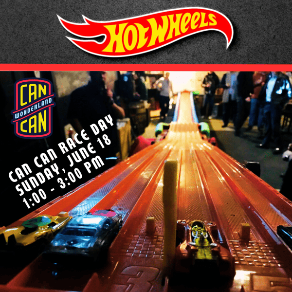 Hot Wheels Racing + Dad Jokes to the Max - Can Can Wonderland, St. Paul MN