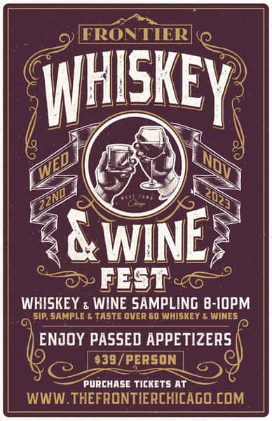 Black Wednesday Whiskey & Wine Fest - Frontier | Noble Square, Chicago ...