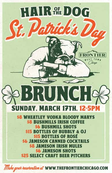 Hair of the Dog St. Patty's Day Brunch - Frontier | Noble Square ...