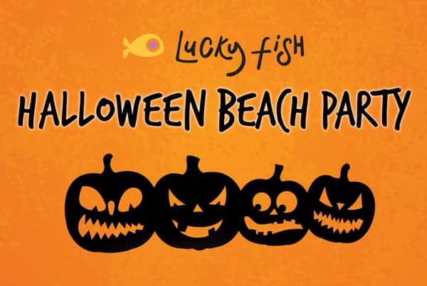Halloween Beach Party - Lucky Fish Beach Bar & Grill in South Florida