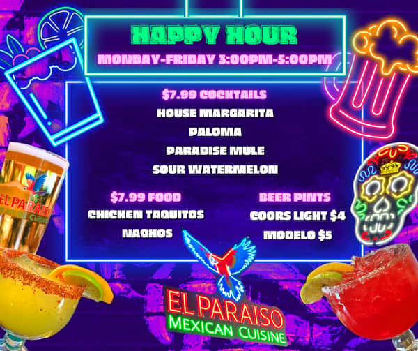 Happy Hour - El Paraiso Mexican Cuisine - Mexican Restaurant in OR