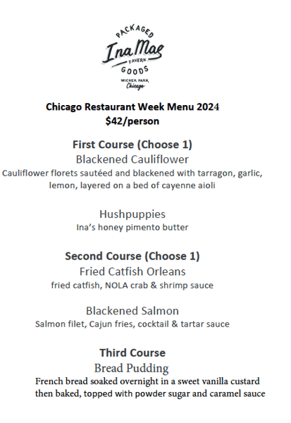 Chicago Restaurant Week Menu - Ina Mae Tavern & Packaged Goods ...