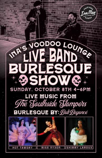 Live Band Burlesque Happy Hour - Ina Mae Tavern & Packaged Goods ...