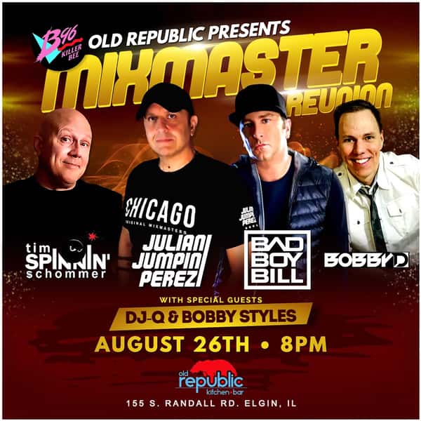 THE B96 MIXMASTER REUNION - Old Republic [Kitchen + Bar] - American ...