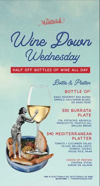 WINE DOWN WEDNESDAY - The Montauk - Brunch, Lunch, Dinner, Happy Hour ...