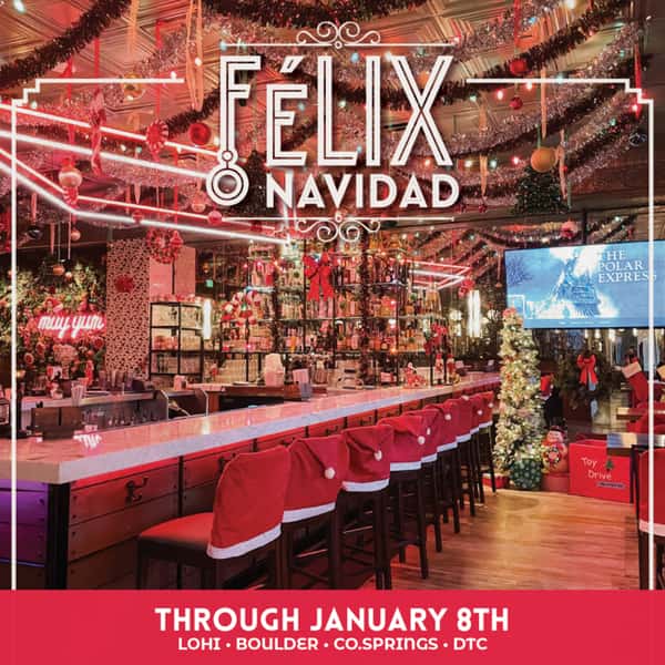 Felix Navidad - Colorado Mexican Restaurant - My Neighbor Felix