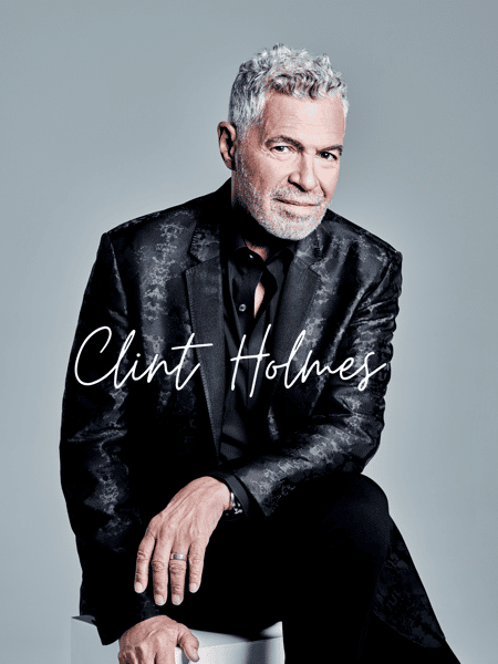 Featured Concert Night with Clint Holmes! - The Drake - Where Great ...