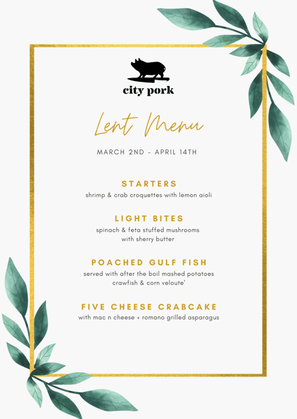 LENT MENU - City Pork Brasserie // City Pork Perkins @ Highland // City ...