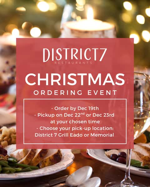 Christmas Ordering Event - District 7 Grill - American Restaurant in TX
