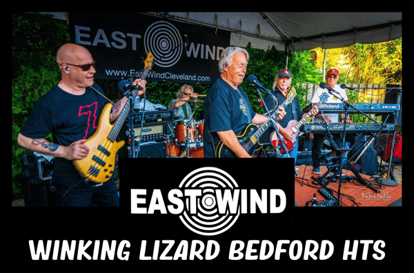 East Wind LIVE on Bedford Hts Patio! - Winking Lizard Tavern