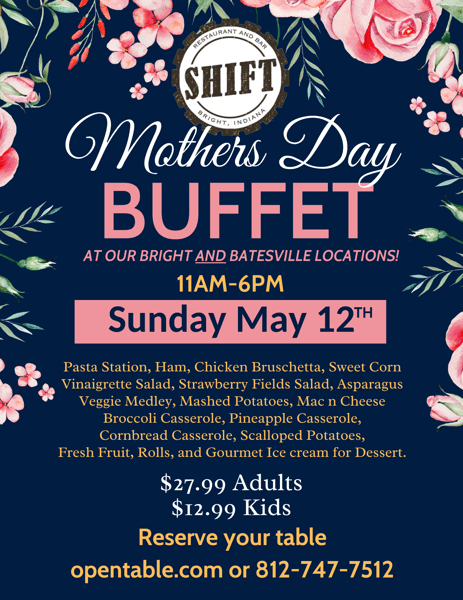Mothers Day Buffet - Both Locations - Shift Restaurant and Bar