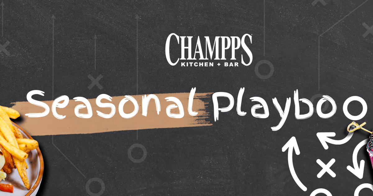 Champps Seasonal Playbook - Champps - Bar & Grill in NY