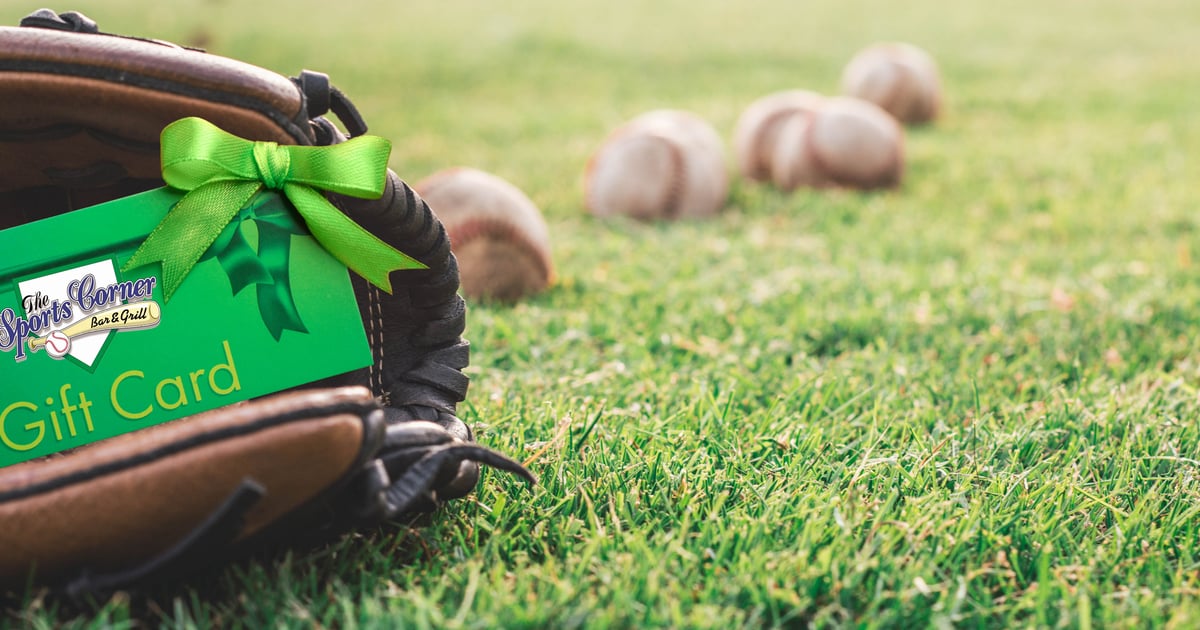 Digital Gift Cards - The Sports Corner - Neighborhood Tavern and Grill ...