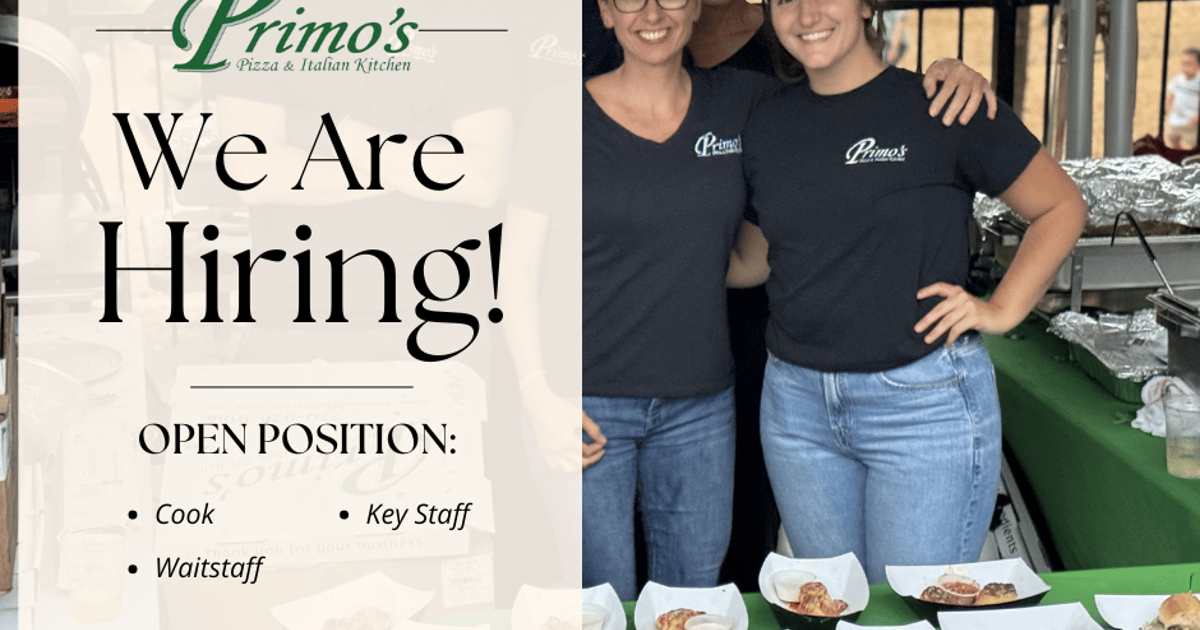 Join Our Team - Primo's Pizza and Italian Kitchen