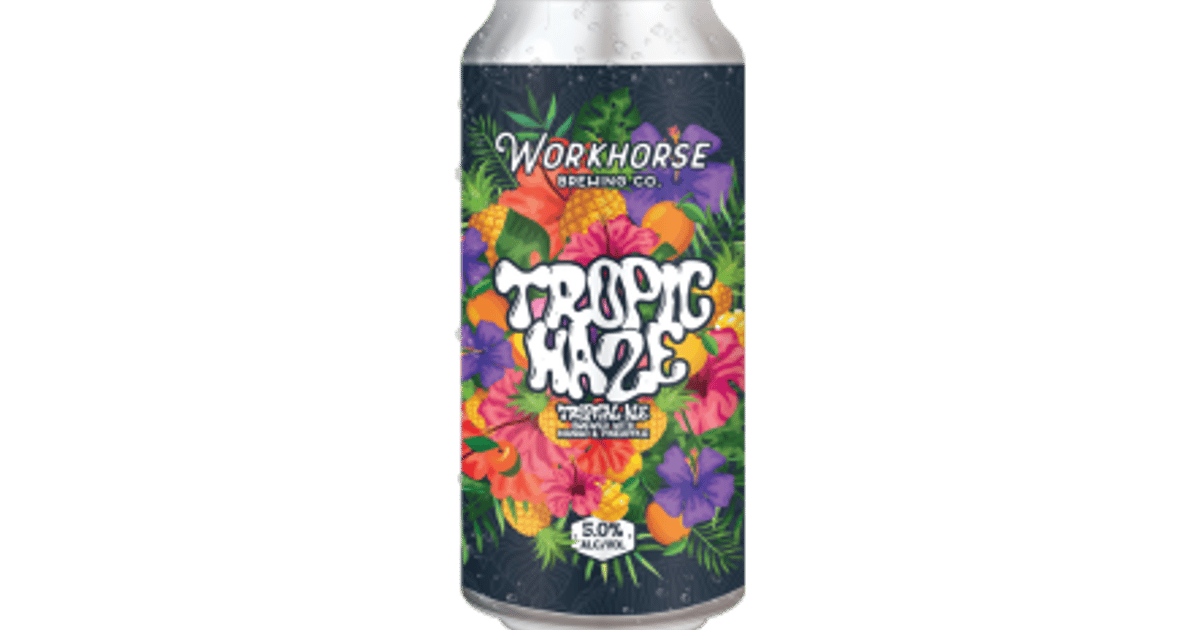 Tropic Haze - Workhorse Brewing Company