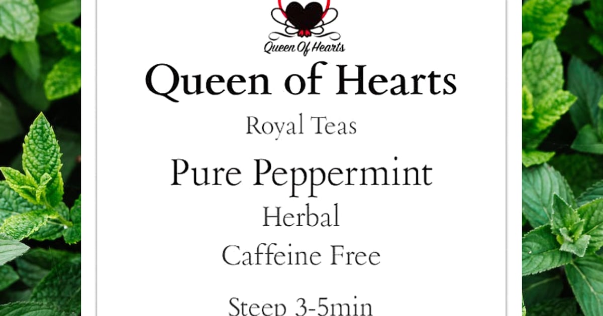 Pure Peppermint - Queen of Hearts - Tea Room in Henderson, NV