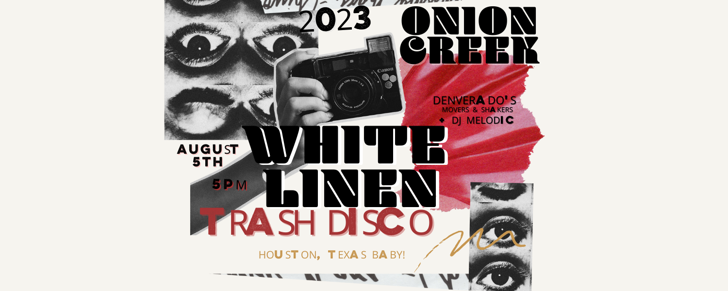 White Linen Trash Disco - Canyon Creek - Bar & Grill in Houston, TX