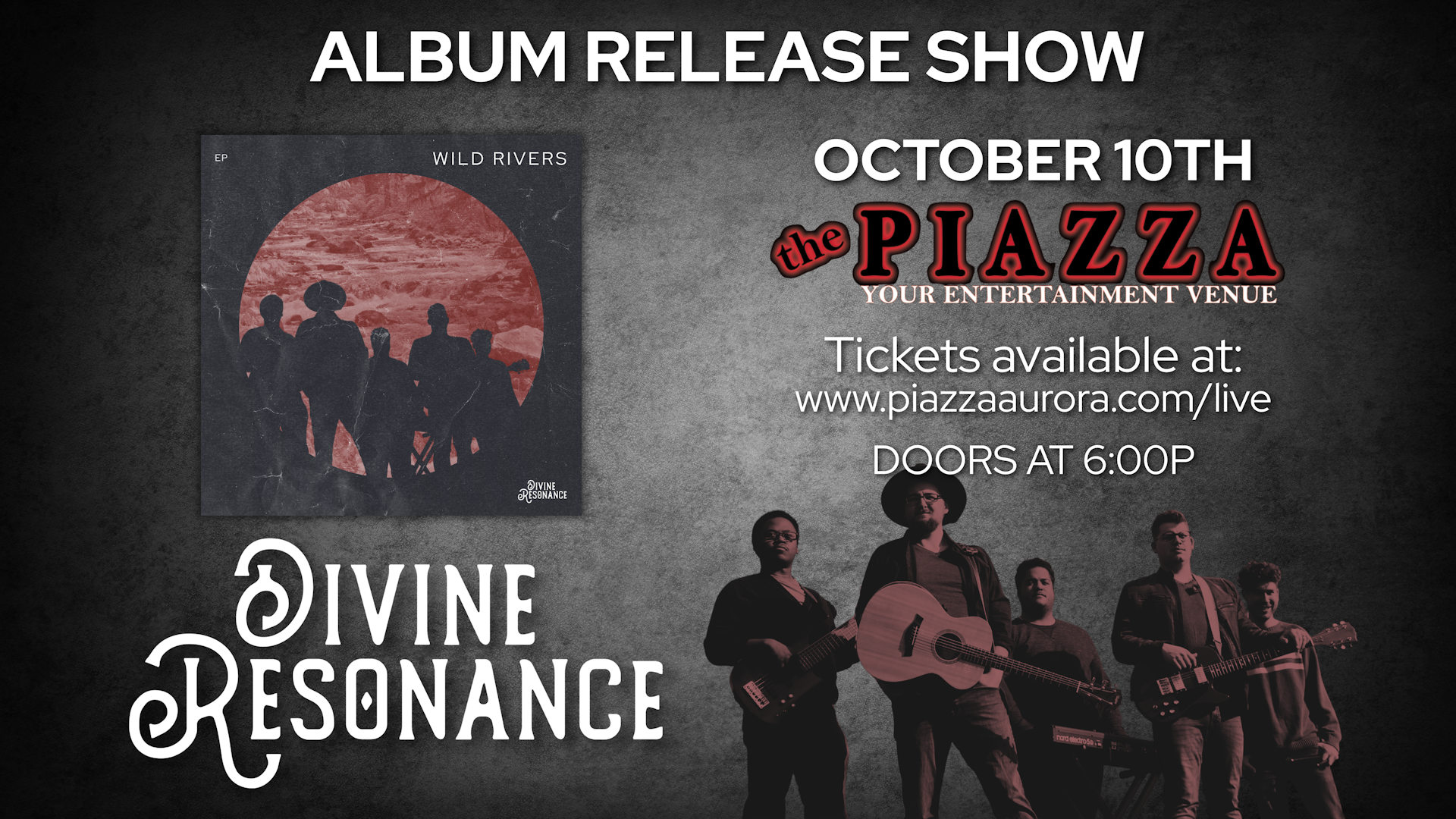 Divine Resonance - Wild Rivers 🏞️ Album Release Party - the PIAZZA ...