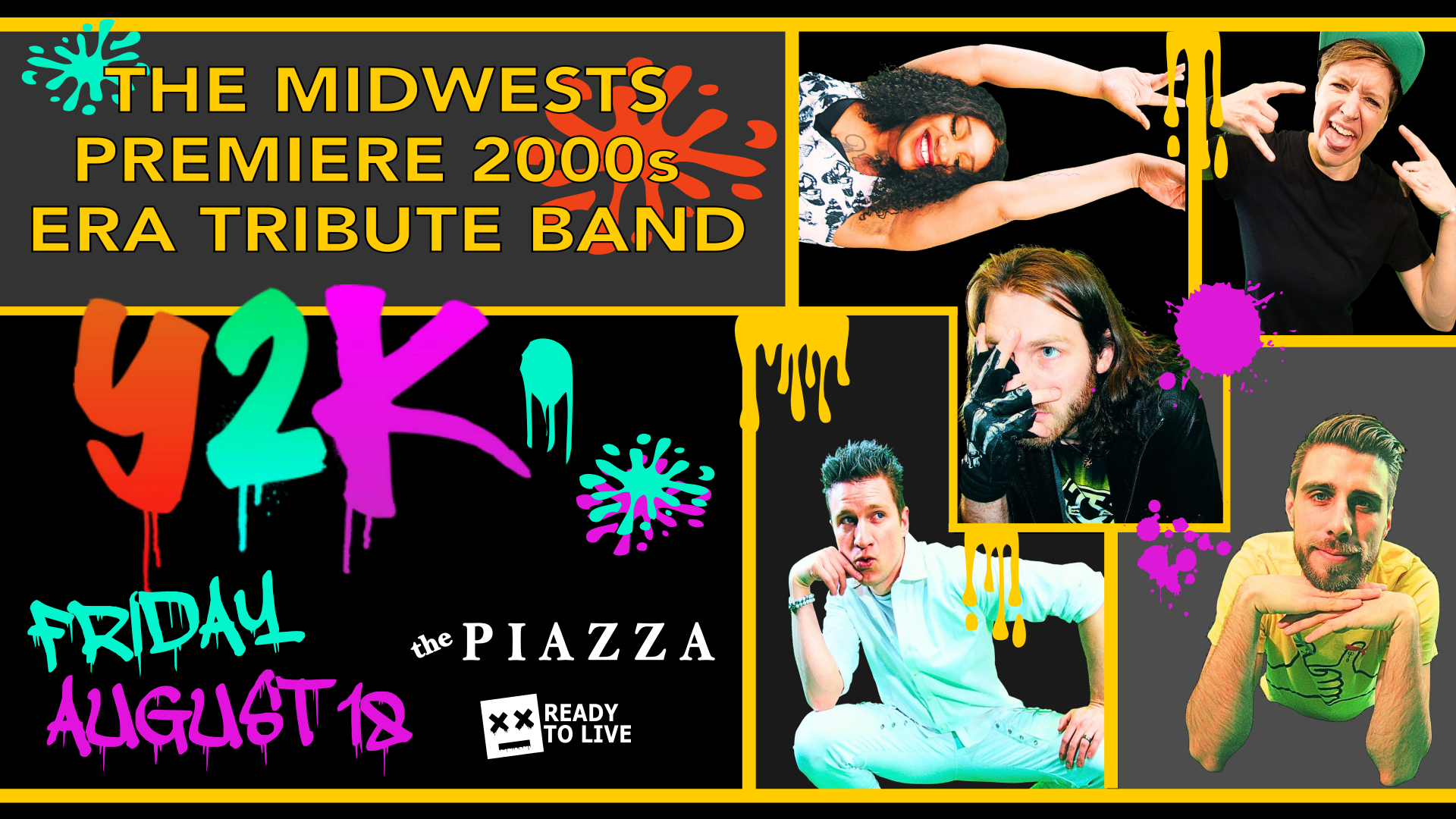 Y2K (2000's Tribute Band) at the PIAZZA - the PIAZZA - Live Music Venue!