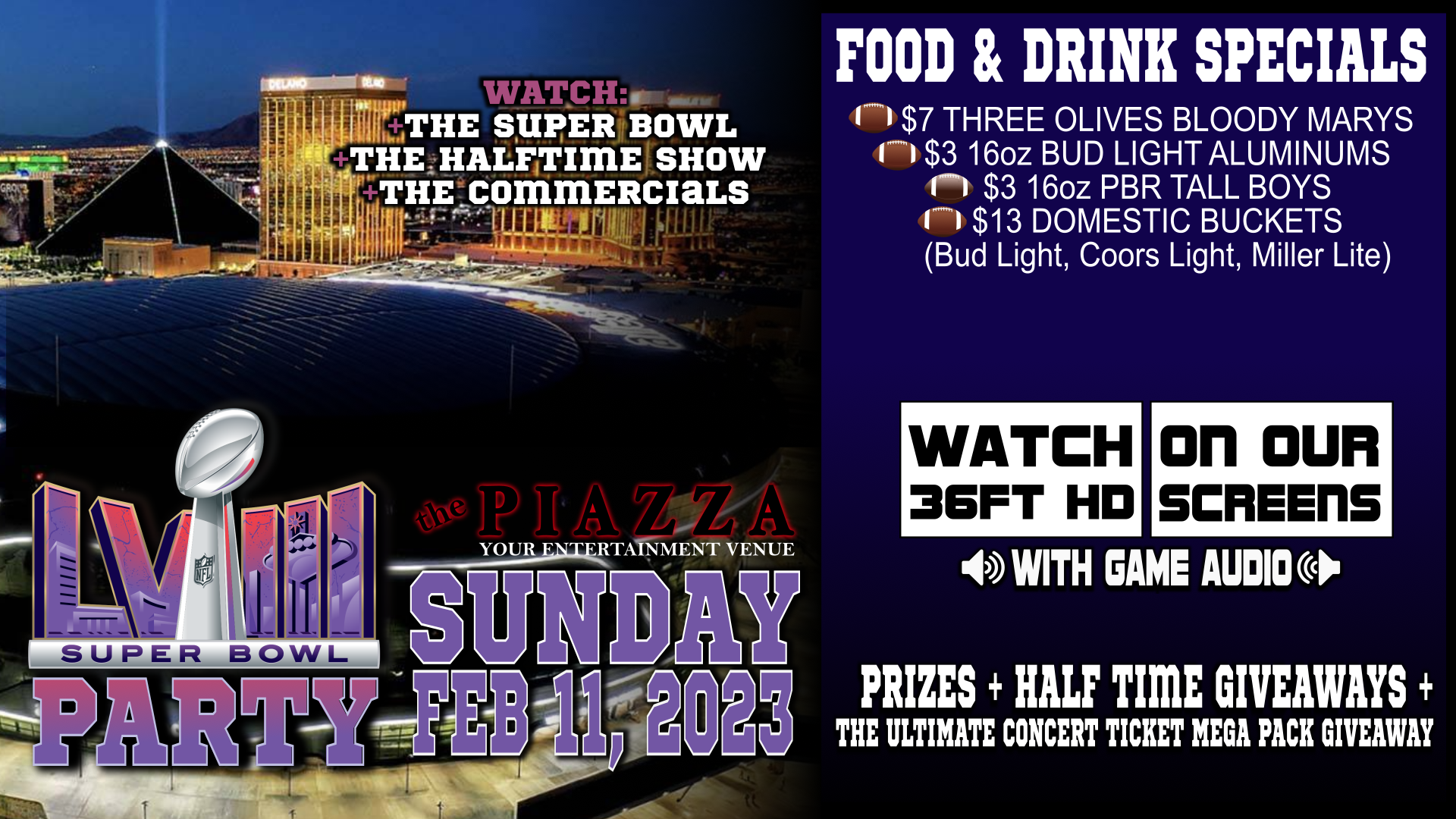 🏈Super Bowl LVIII Party at The Piazza - the PIAZZA - Live Music Venue!