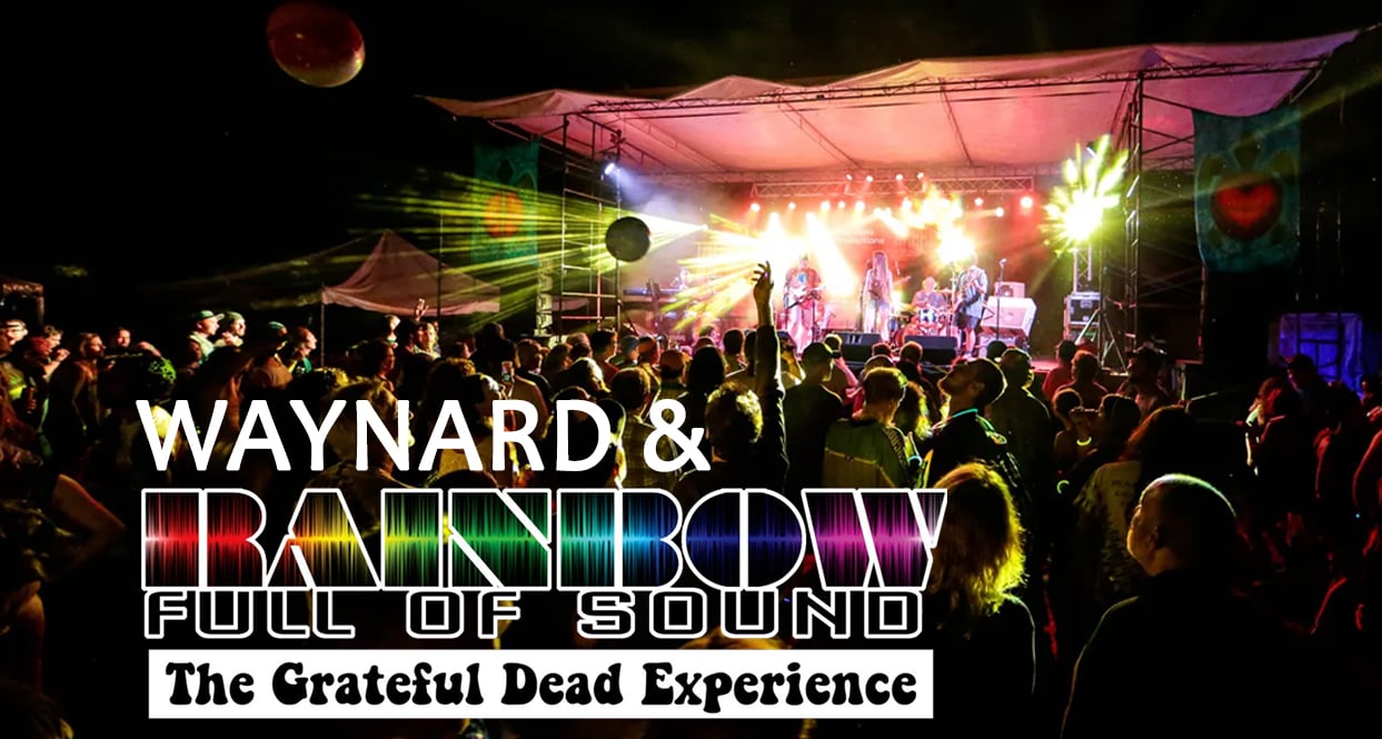 Waynard & Rainbow Full of Sound - The Blue Note Grill