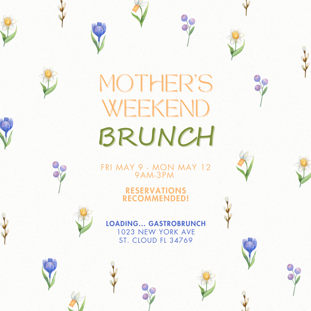 Mothers Day Brunch Weekend 2025 - Loading... Gastrobrunch