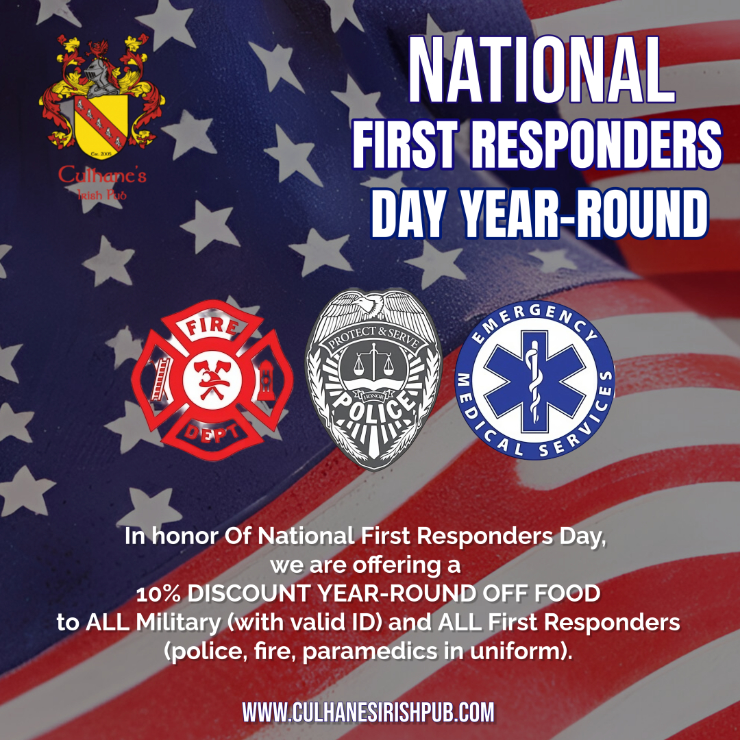10% Discount on Food to First Responders & Military - Culhane's Irish ...