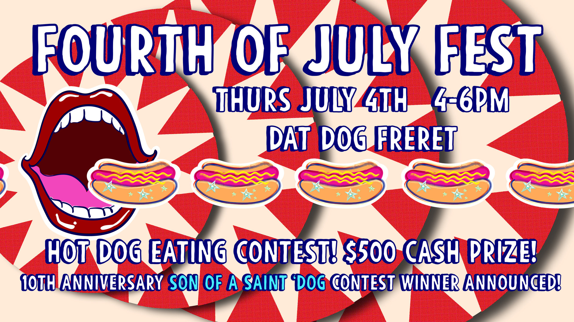 Fourth of July Fest Dat Dog Freret July 4th - Dat Dog - Hot Dog ...