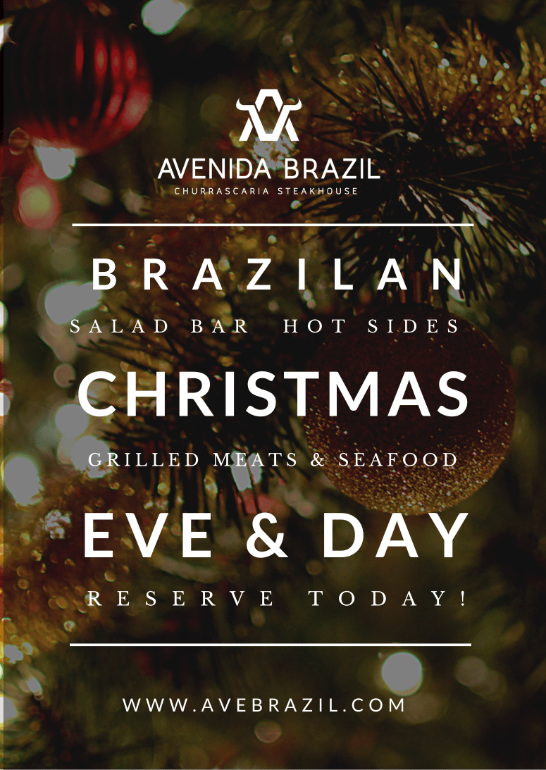 Christmas Eve and Christmas Day - Avenida Brazil Steakhouse - Brazilian ...