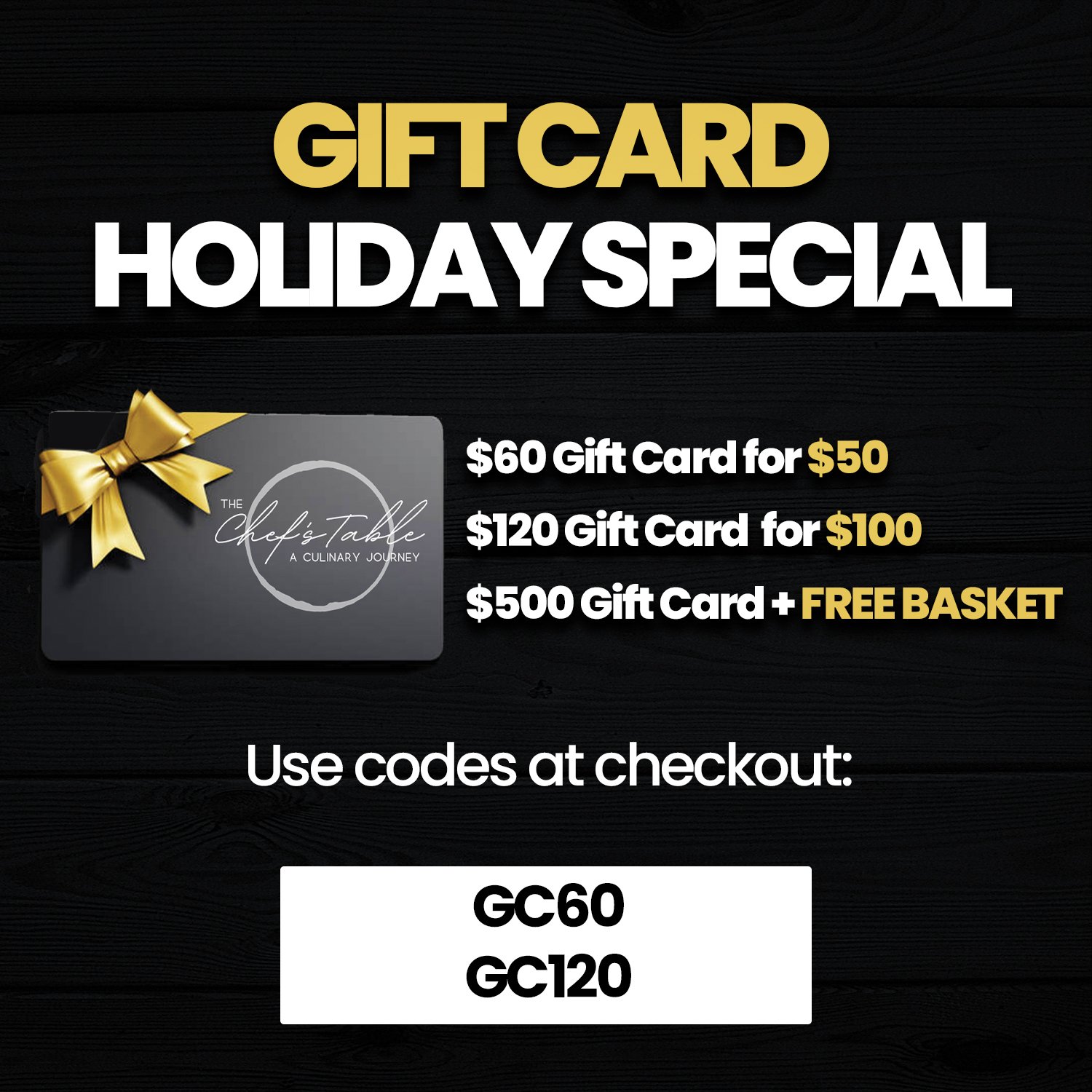 Gift Card Holiday Special - The Chefs Table