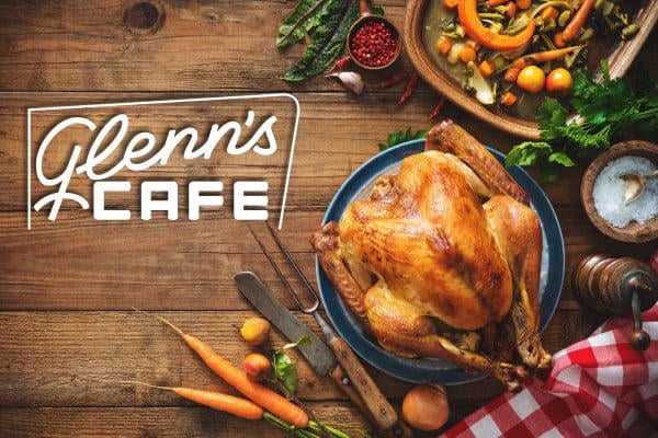 Thanksgiving Dinner at Glenn's Cafe - Glenn's Cafe - American ...