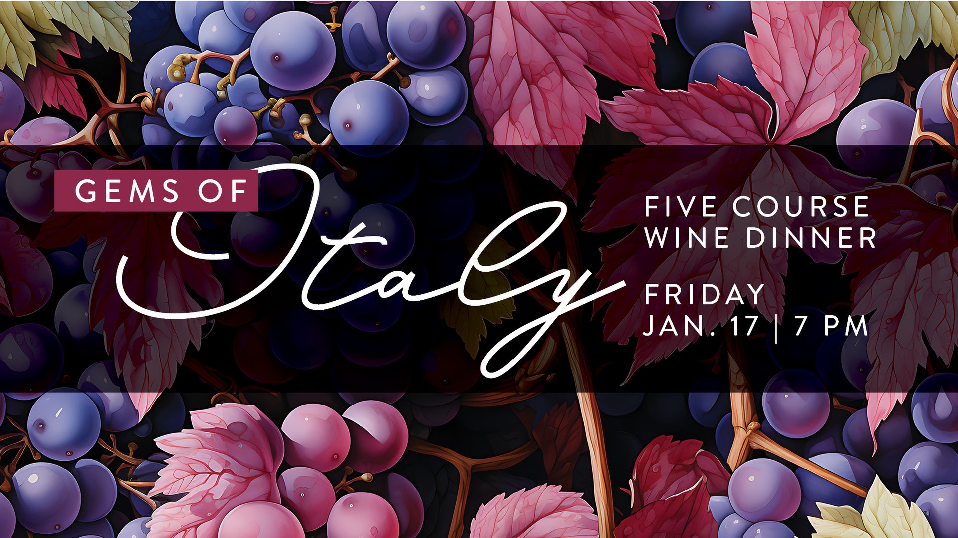 Gems of Italy Wine Dinner - GROVE