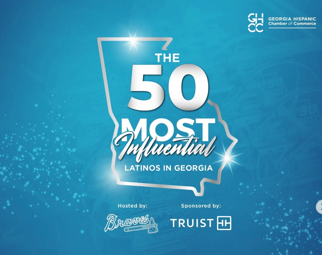 The 50 Most Influential Latinos in Georgia - Latin Fresh Group - First ...