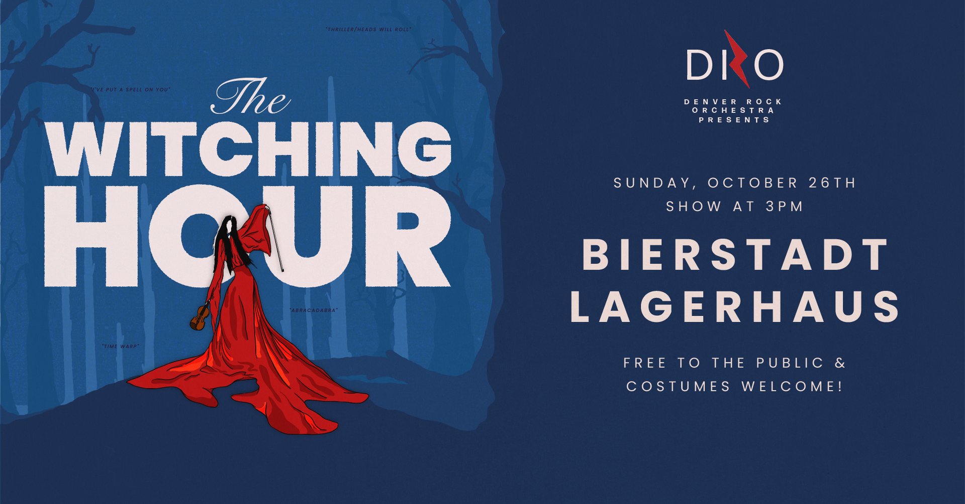 The Denver Rock Orchestra Presents - The Witching Hour - Bierstadt Lagerhaus