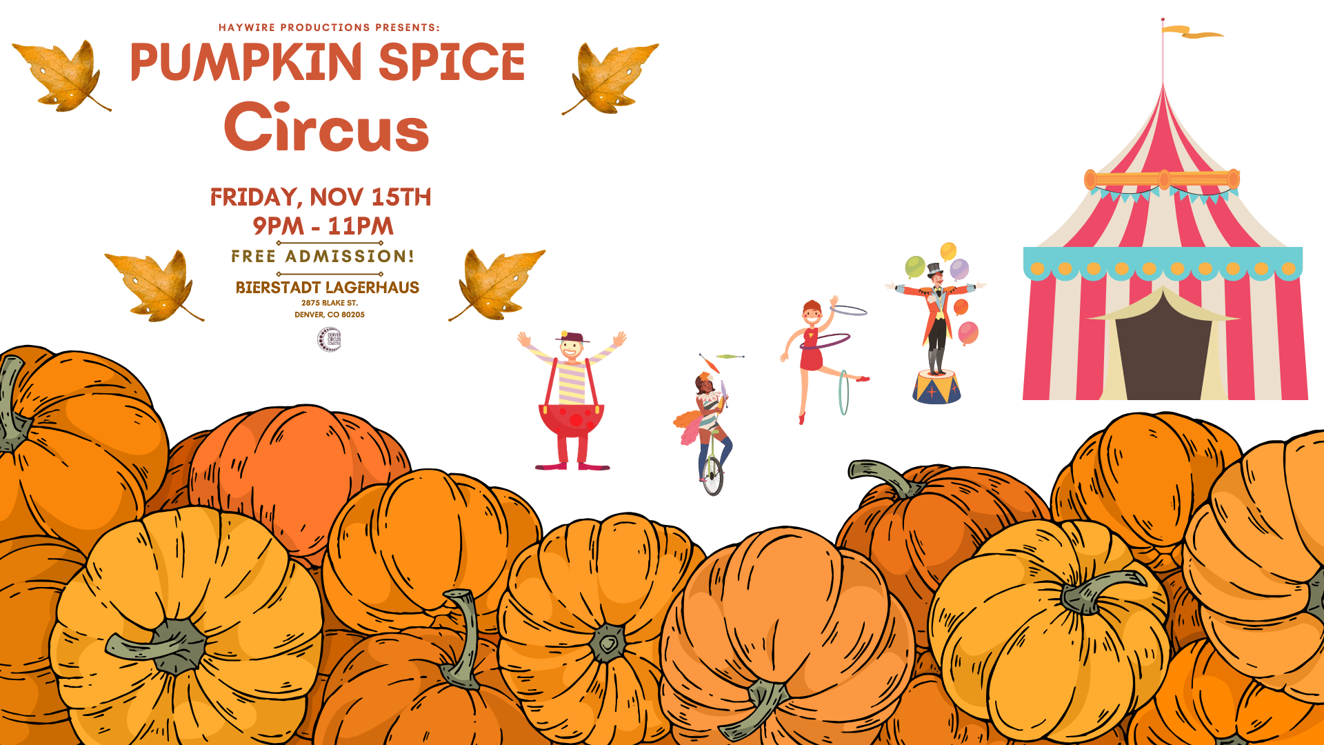 Bierstadt Big Top - The Pumpkin Spice Circus - Bierstadt Lagerhaus