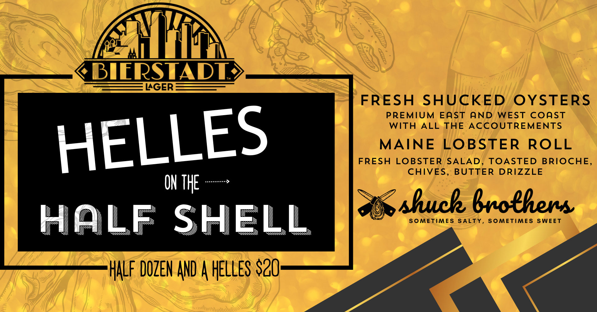 Helles on the Half Shell with the Shuck Brothers - Bierstadt Lagerhaus