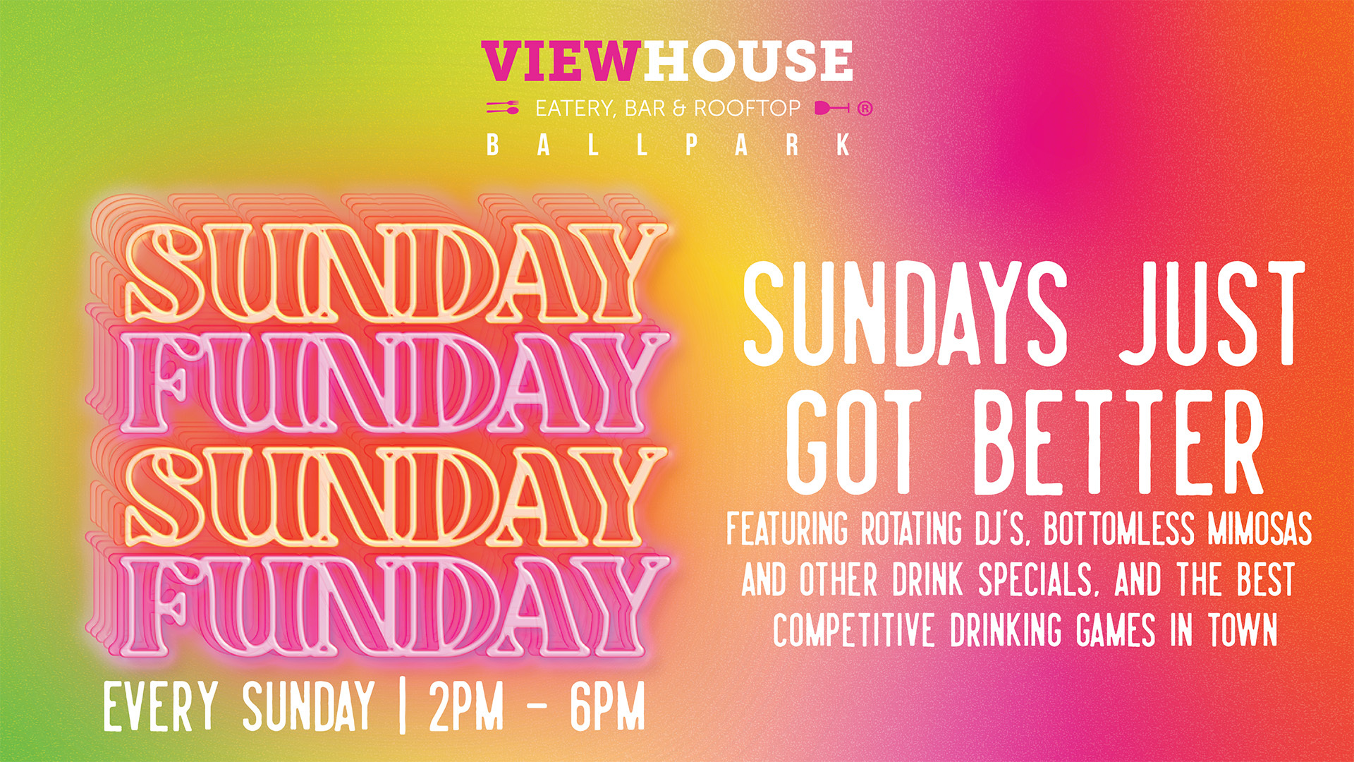 Sunday Funday - ViewHouse Eatery Bar & Rooftop