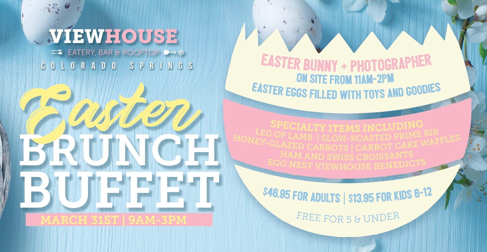 Easter Brunch Buffet - ViewHouse Eatery Bar & Rooftop