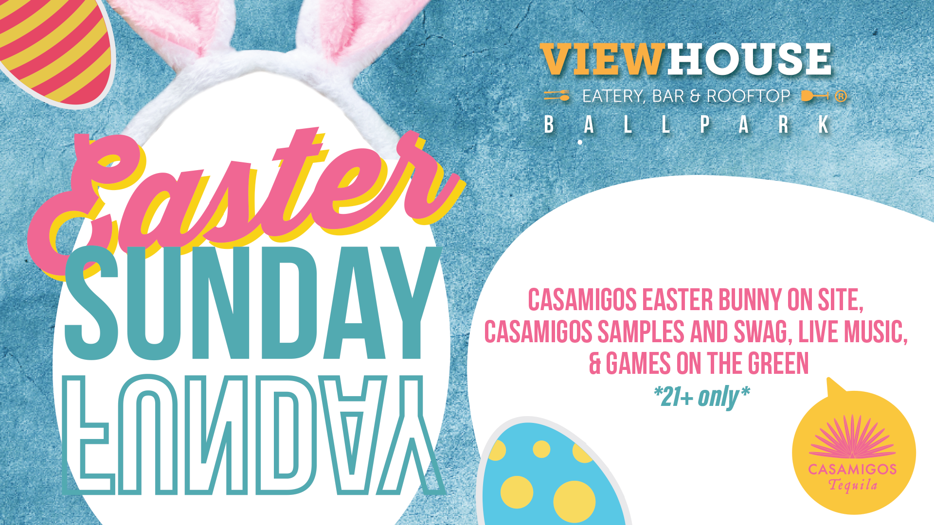 Easter Sunday Funday - ViewHouse Eatery Bar & Rooftop