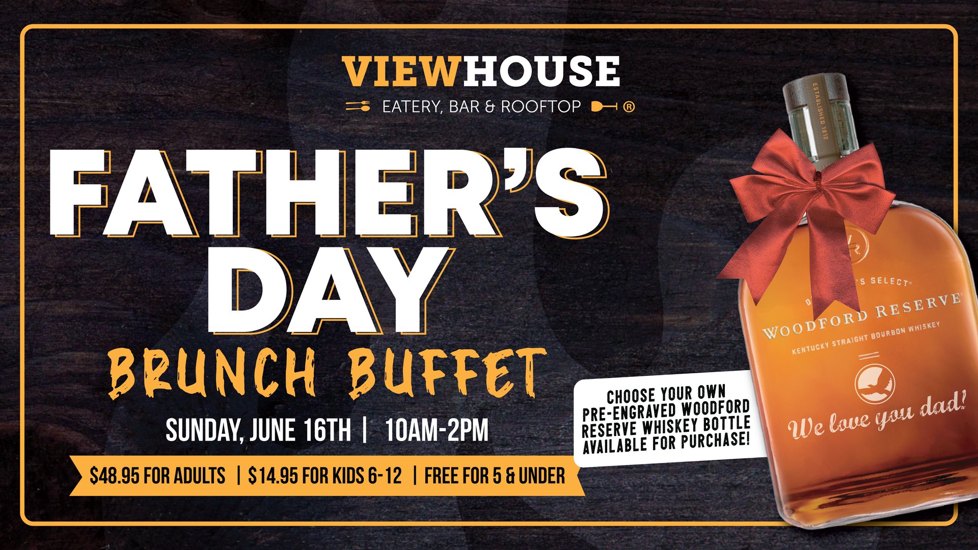Father's Day Brunch Buffet - ViewHouse Eatery Bar & Rooftop