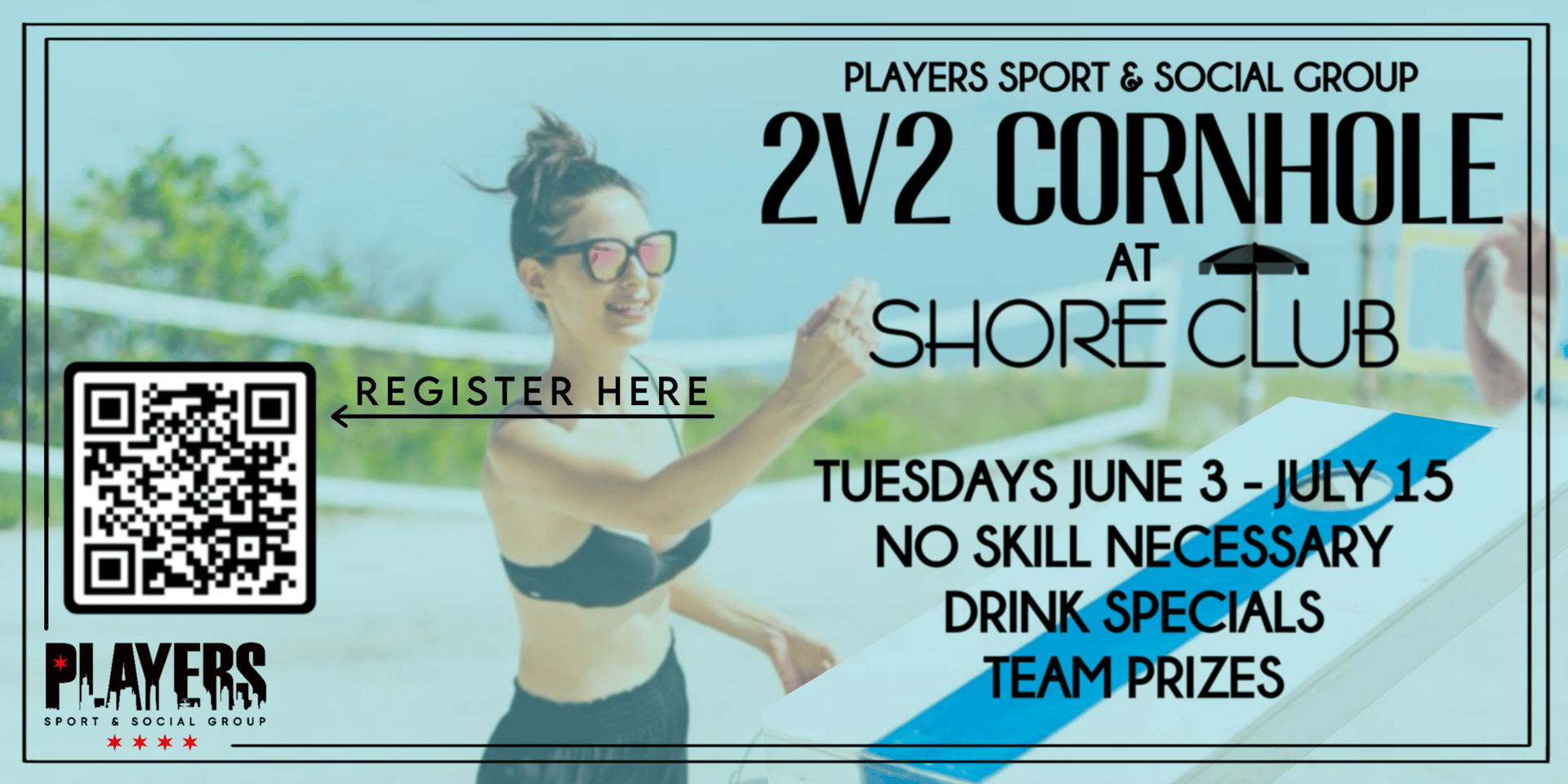 Summer 2025 Tuesday 2v2 Cornhole @ Shore Club at North Avenue Beach ...