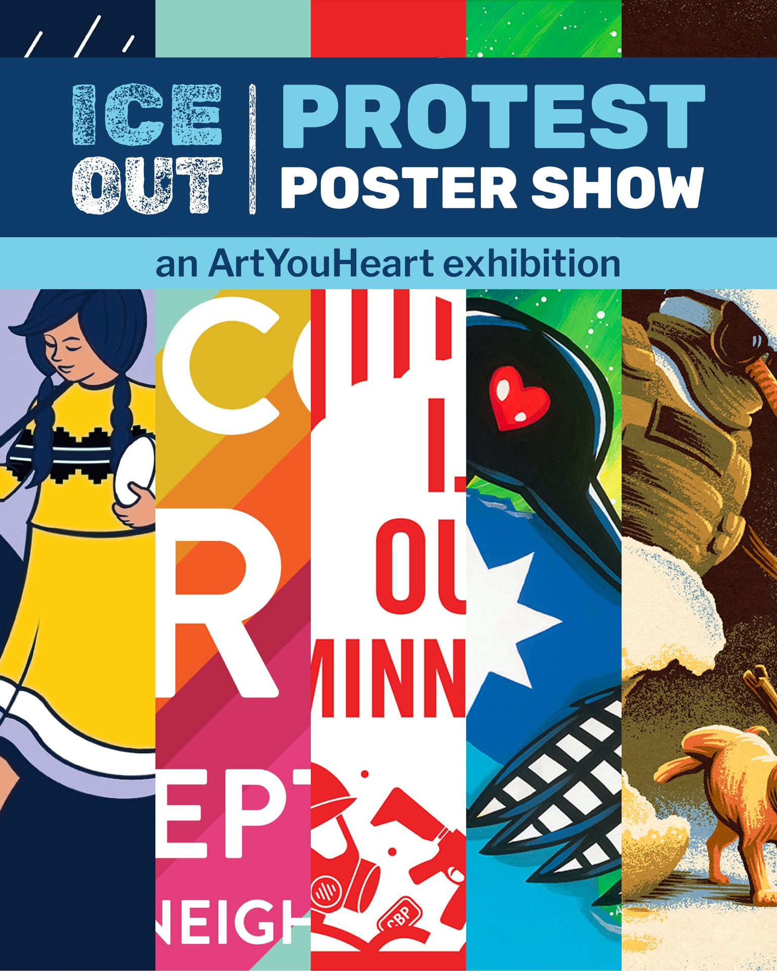 ICE OUT Protest Poster Show — an ArtYouHeart exhibition - Can Can ...