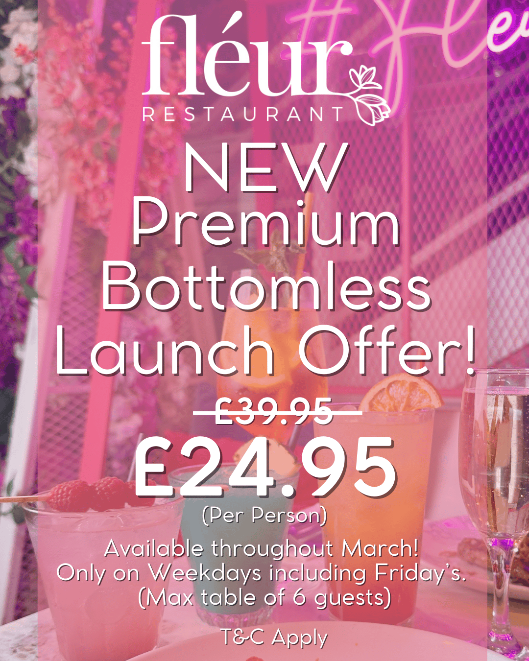 Premium Bottomless Launch Offer - Fleur Restaurant and Bar in Leeds ...