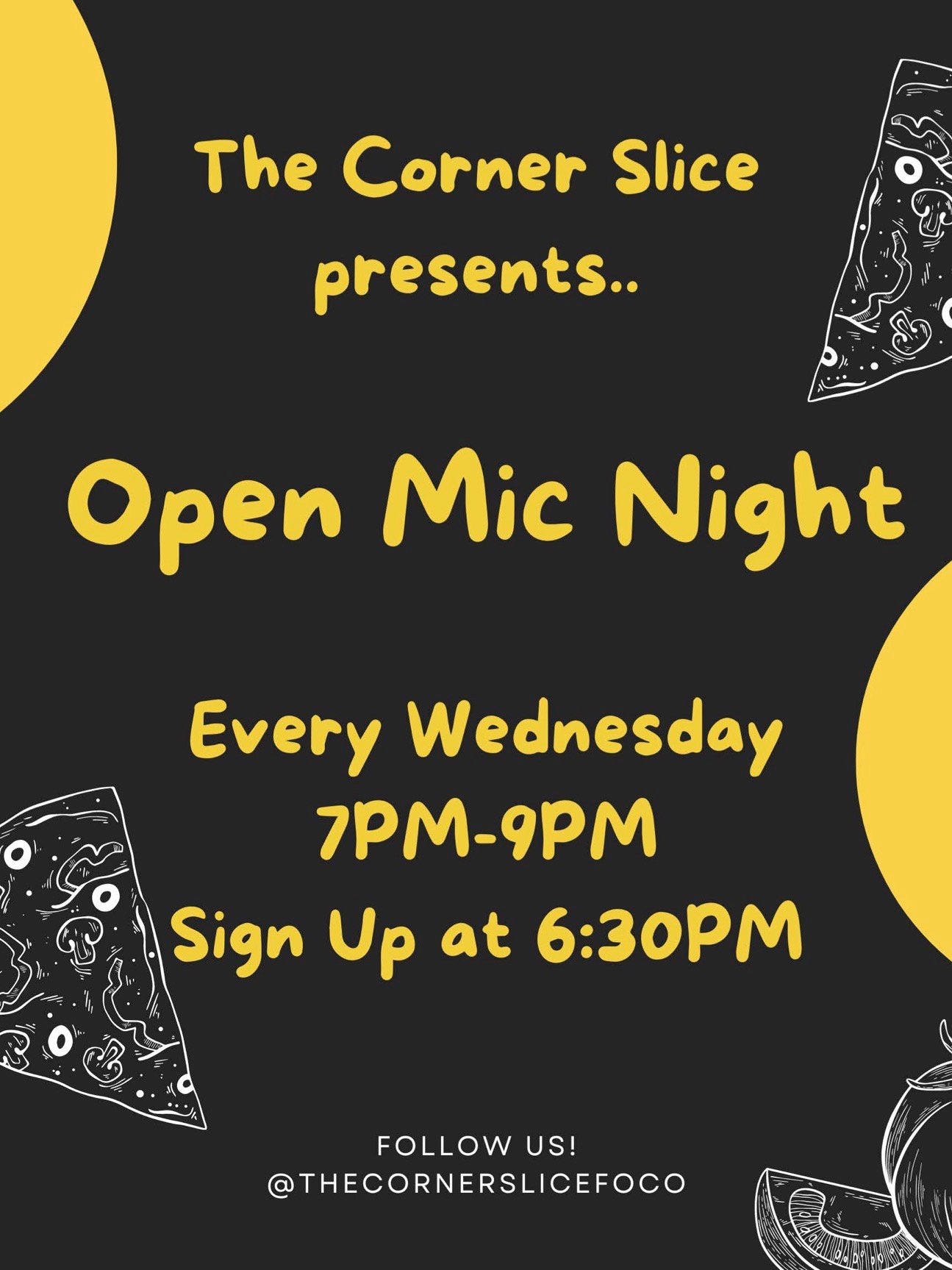 OPEN MIC WEDNESDAYS @ FORT COLLINS LOCATION - The Corner Slice - Pizza ...