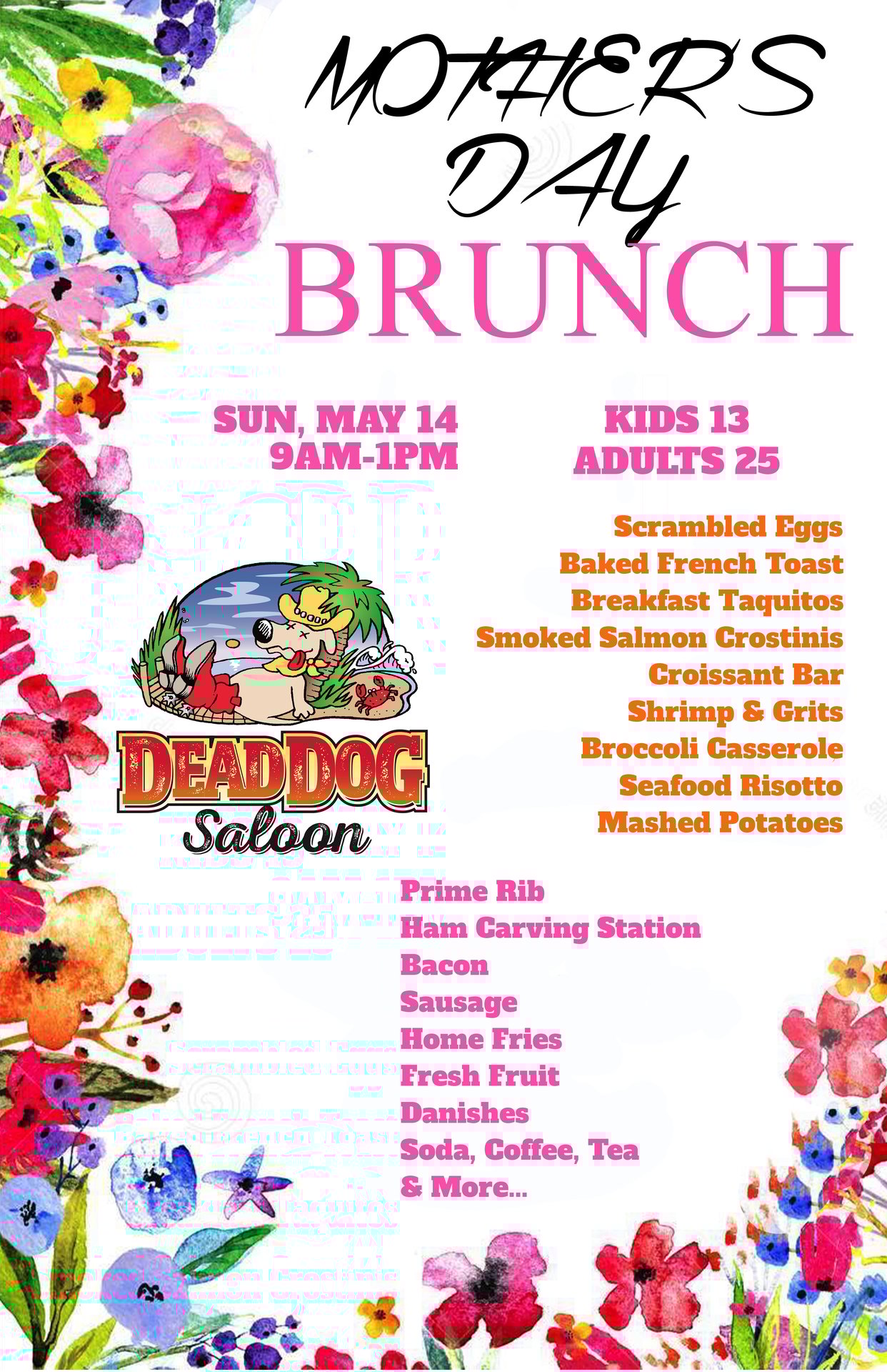 Mother's Day Brunch - Dead Dog Saloon - Seafood Restaurant in Murrells ...